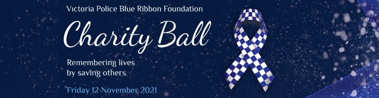 Blue Ribbon Foundation Ball - Victoria Police Blue Ribbon Foundation